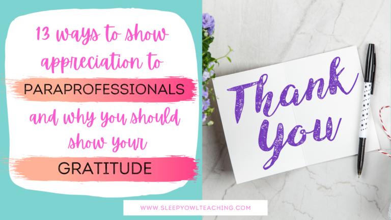 13 Ways to Show Appreciation to Paraprofessionals and Why You Should ...